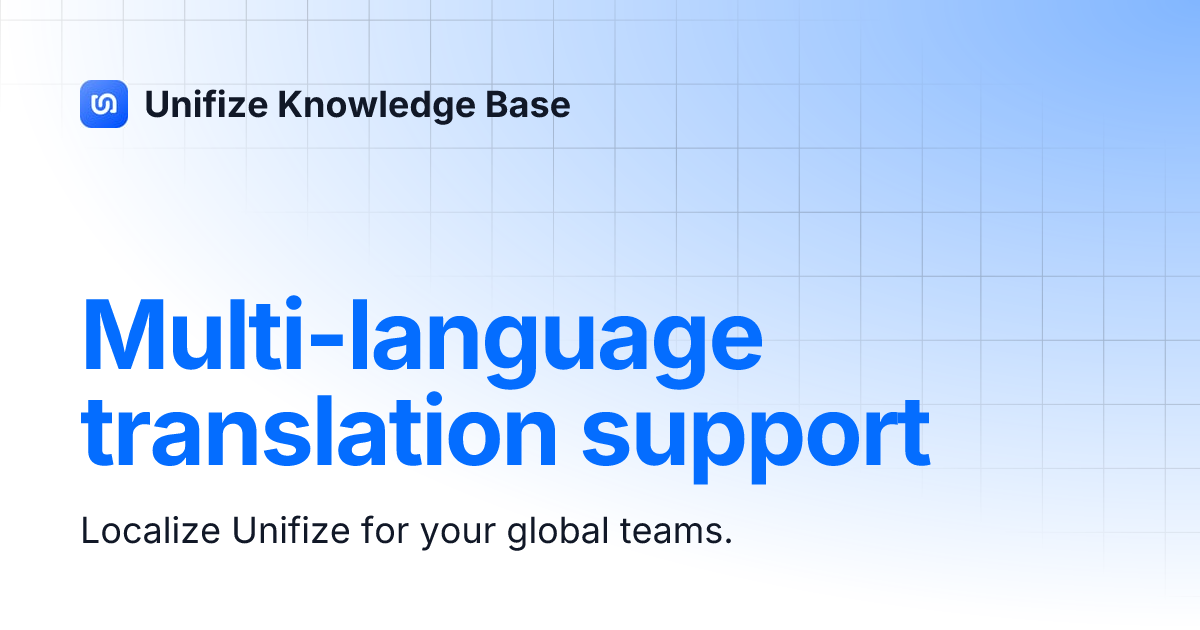 Multi-language translation support | Unifize Knowledge Base