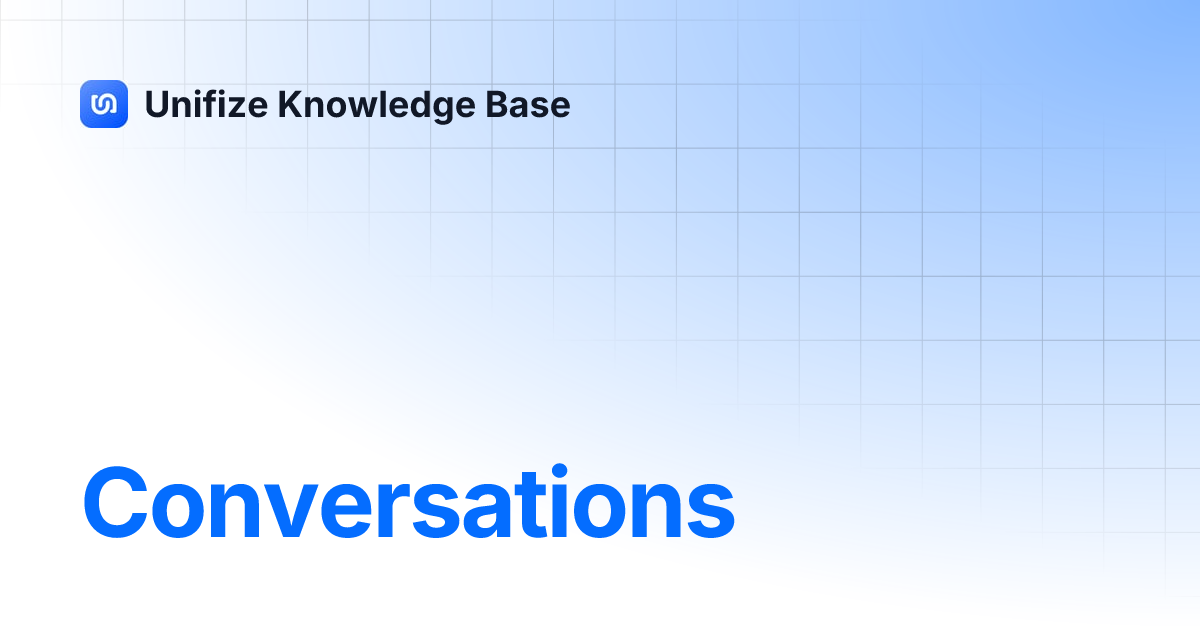 Conversations | Unifize Knowledge Base