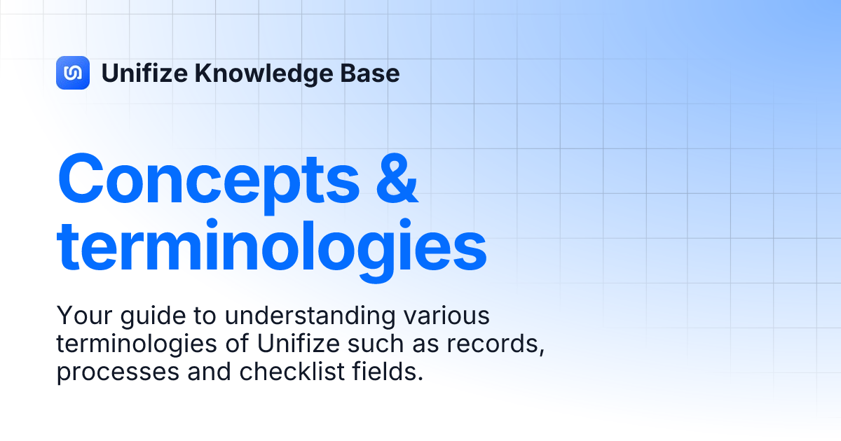 Concepts & terminologies | Unifize Knowledge Base