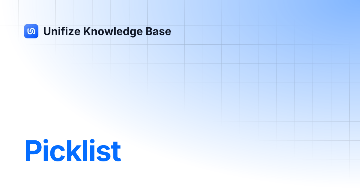 Picklist | Unifize Knowledge Base