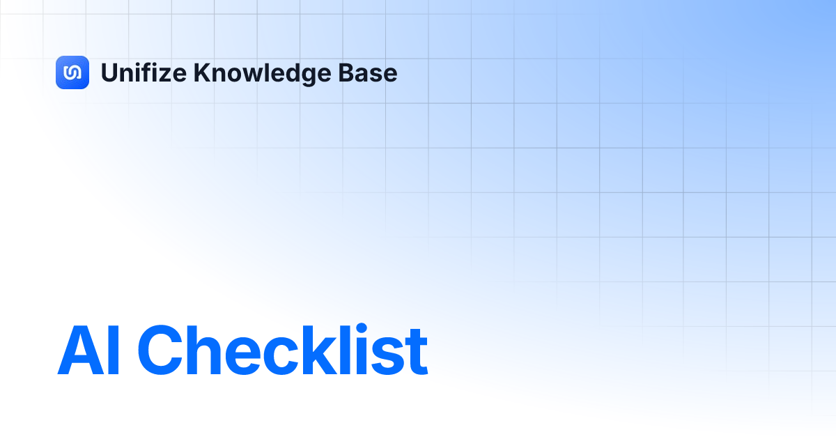 AI Checklist | Unifize Knowledge Base