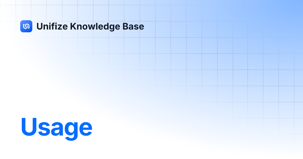 Usage | Unifize Knowledge Base