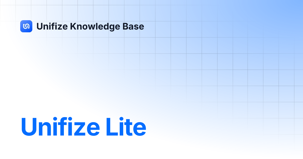 Unifize Lite | Unifize Knowledge Base